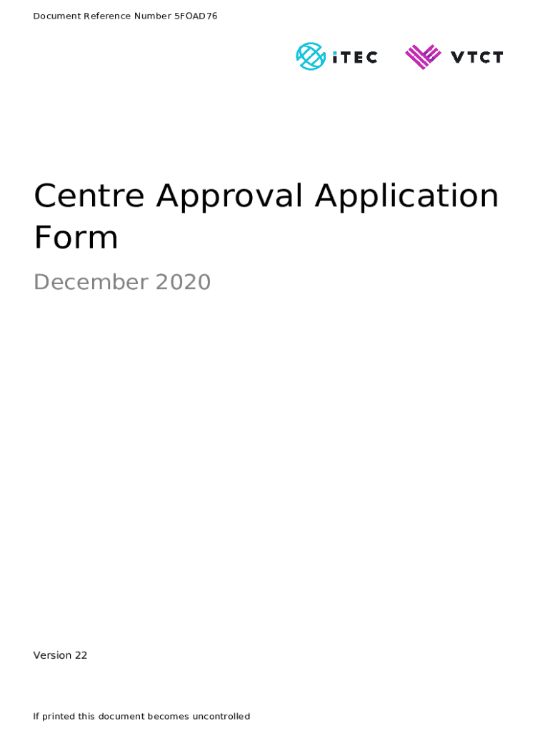 CENTRE APPROVAL APPLICATION . Doc Template | pdfFiller