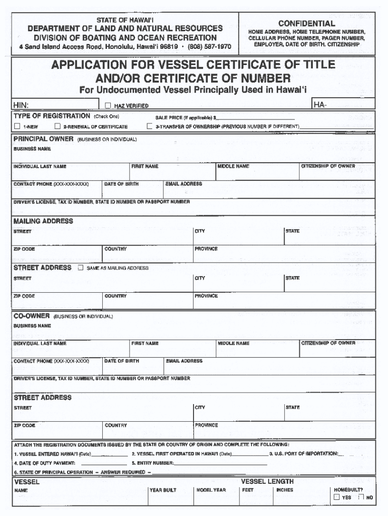 Fillable Online APPLICATION FOR VESSEL CERTIFICATE OF TITLE AND/OR ...