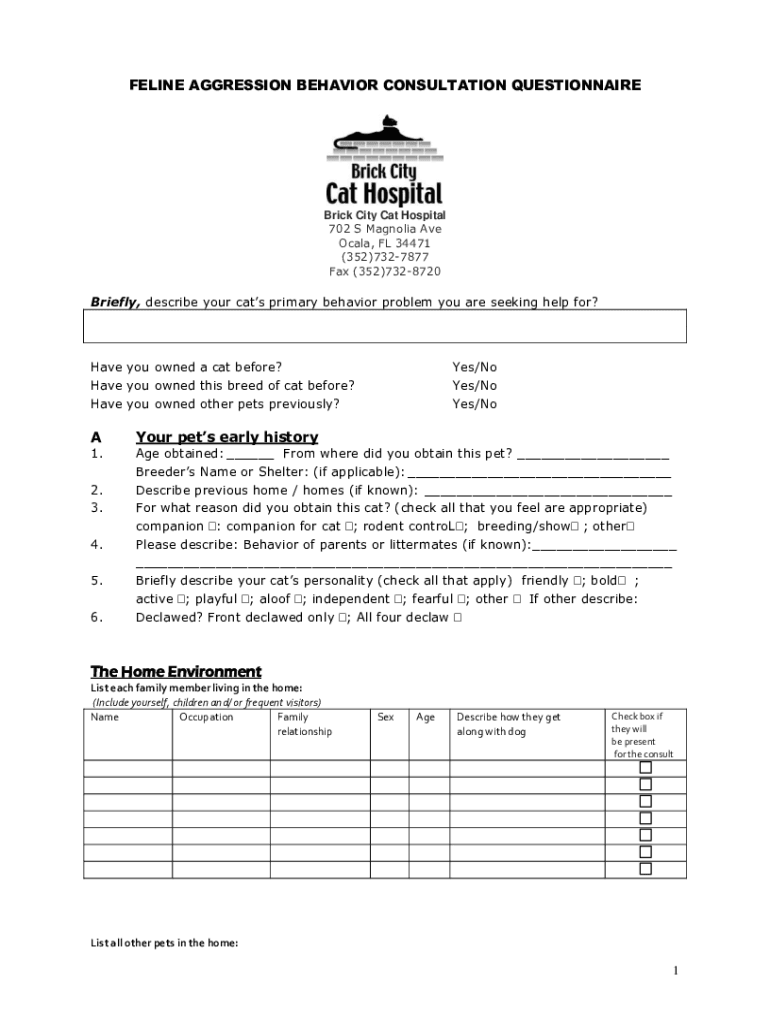 Fillable Online FELINE AGGRESSION BEHAVIOR CONSULTATION QUESTIONNAIRE ...