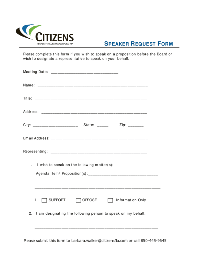 Fillable Online SPEAKER REQUEST ORM - citizensfla.com Fax Email Print ...