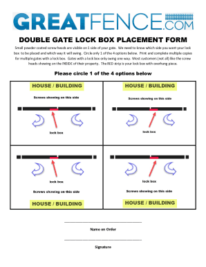 Fillable Online DOUBLE GATE LOCK BOX PLACEMENT FORM Fax Email Print ...