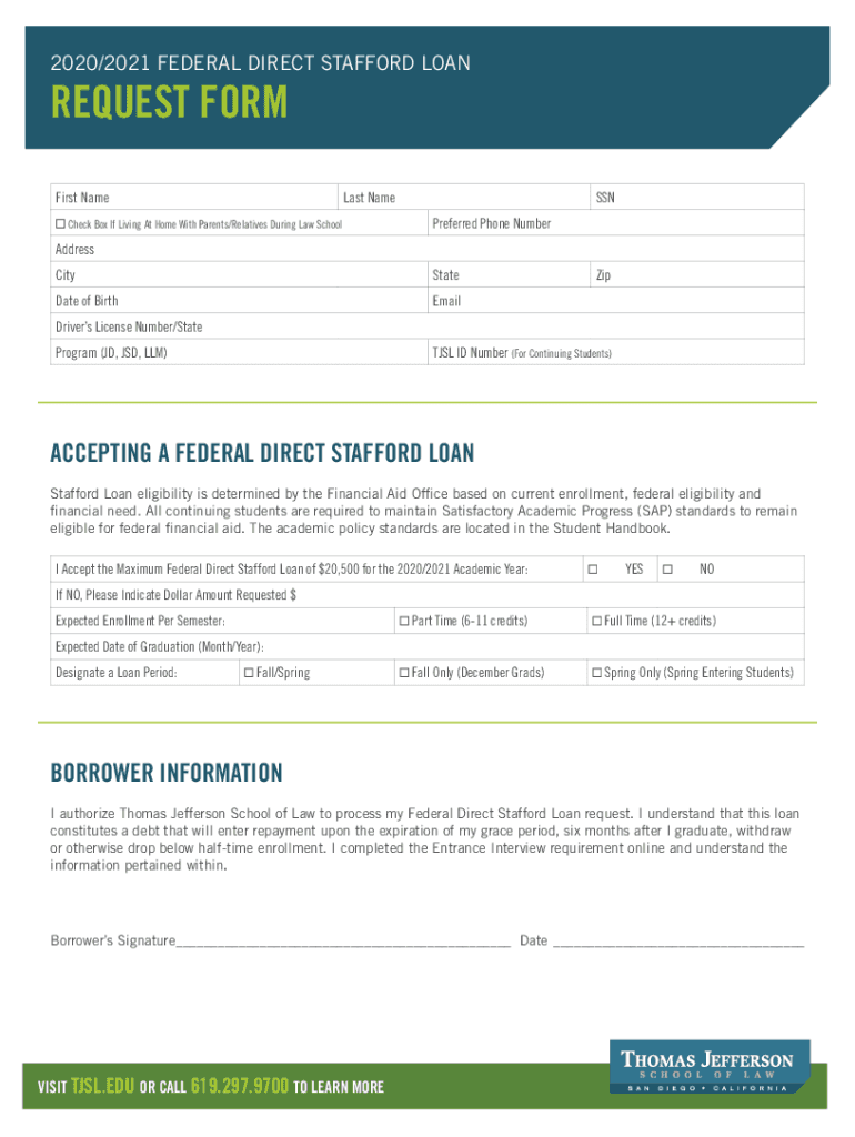 Fillable Online 20/2021 FEDERAL DIRECT STAFFORD LOAN REQUEST FORM Fax Email Print - pdfFiller