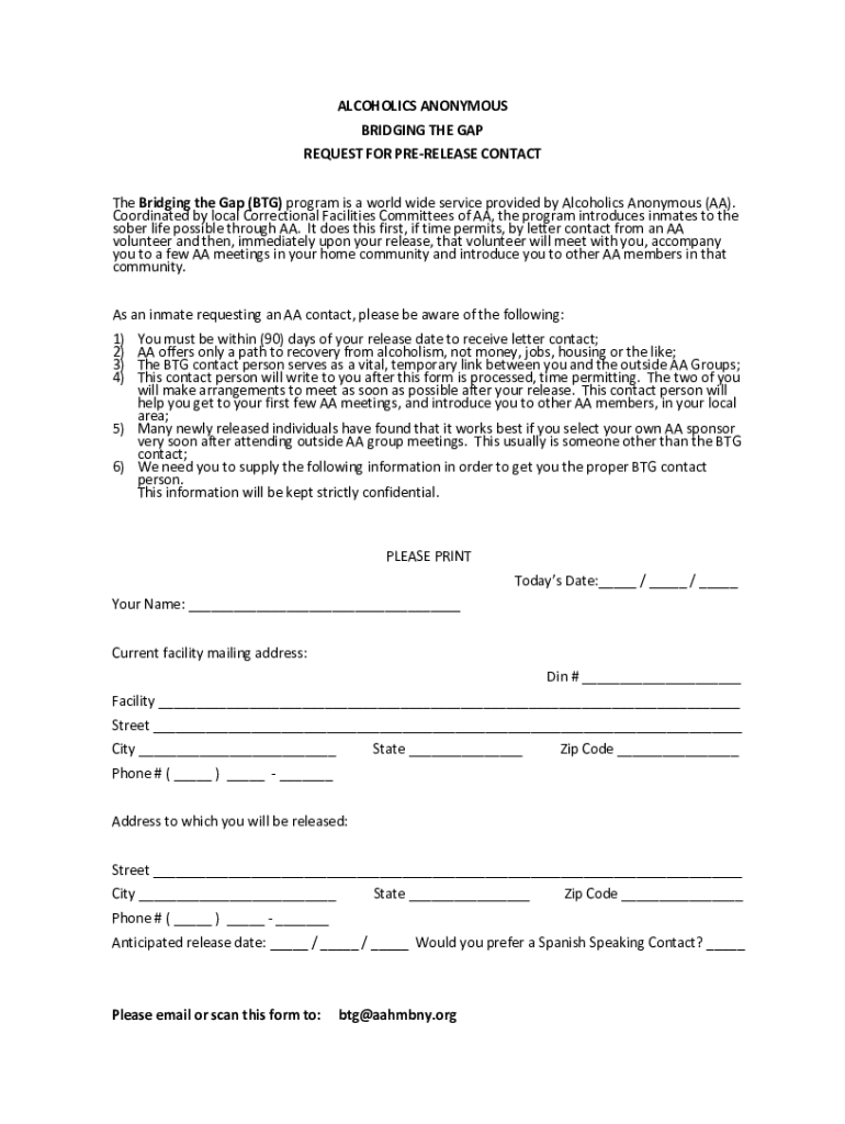 Fillable Online ALCOHOLICS ANONYMOUS BRIDGING THE GAP REQUEST FOR PRE ... Fax Email Print ...