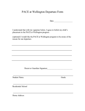 Fillable Online PACE at Wellington Departure Form.doc Fax Email Print - pdfFiller