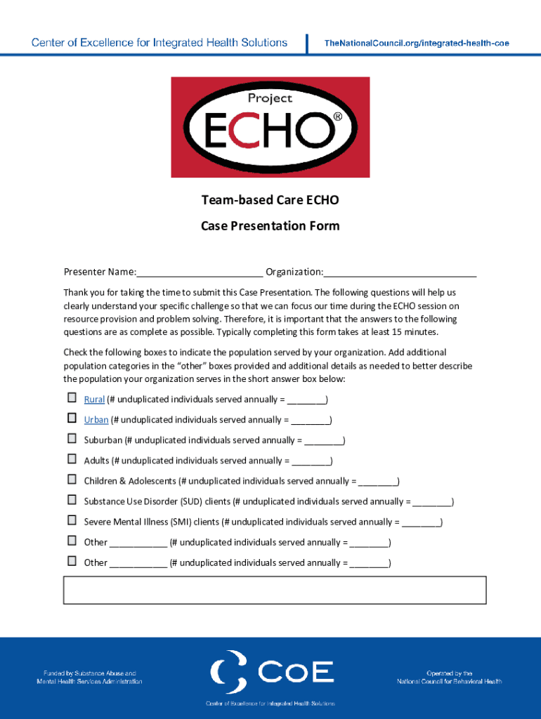 Fillable Online Team-based Care ECHO Case Presentation Form Fax Email ...