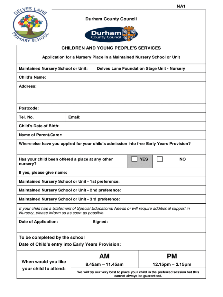 Fillable Online Get the NA1 Form - Bowburn Infant and Nursery School ...