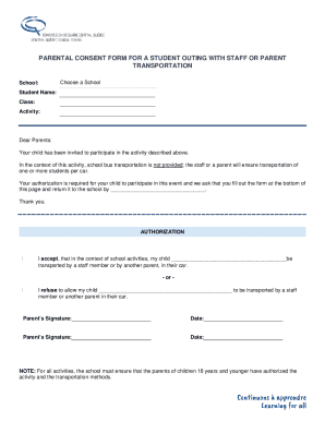 Fillable Online PARENTAL CONSENT FORM FOR A STUDENT OUTING WITH STAFF ...
