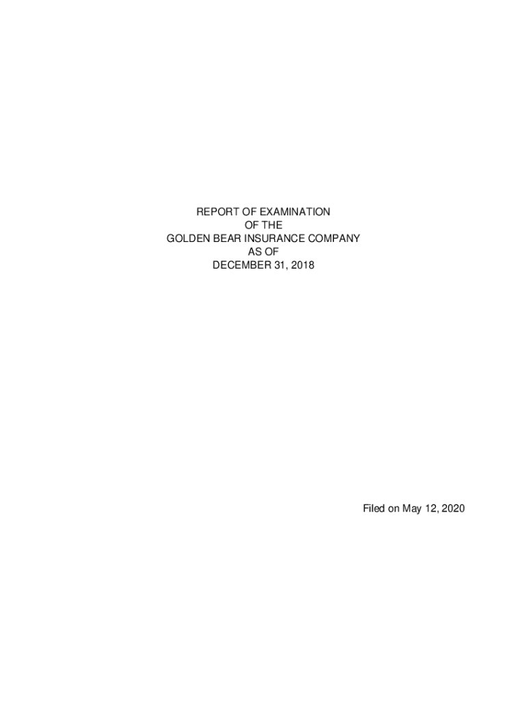 Fillable Online Golden Bear Insurance Company Final Report. Final ...