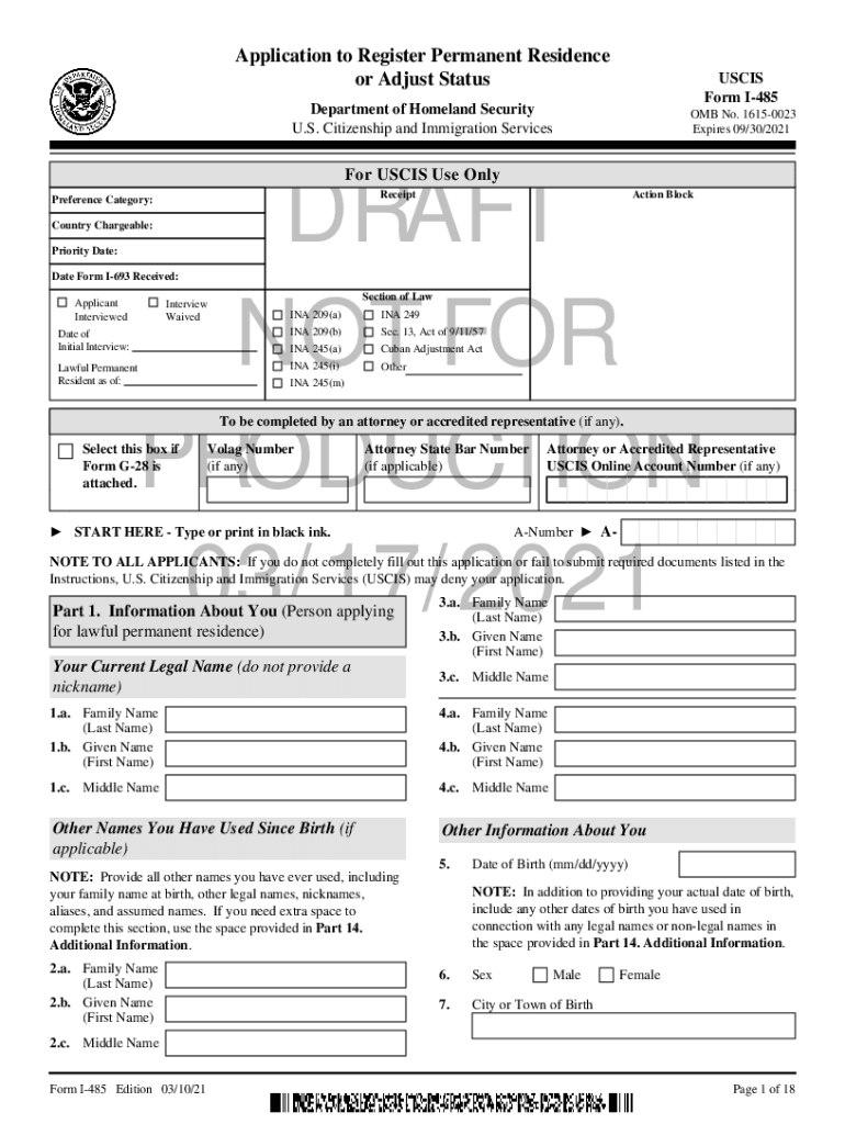 Fillable Online Form I-485, Application to Register Permanent ... - Reginfo.gov Fax Email Print ...