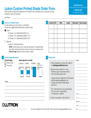 Fillable Online Lutron Custom Printed Shade Order Form Fax Email Print ...