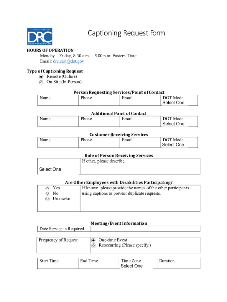 Fillable Online DRC Captioning Request Form Fax Email Print - pdfFiller