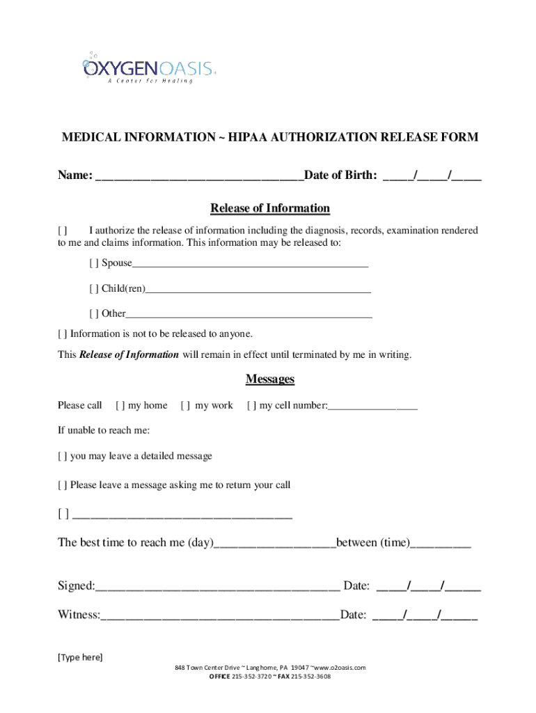 Fillable Online MEDICAL INFORMATION HIPAA AUTHORIZATION RELEASE FORM ... Fax Email Print - pdfFiller