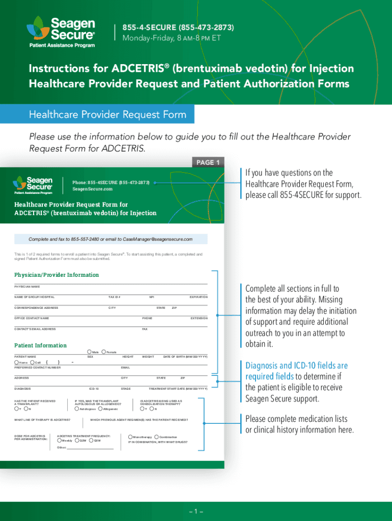 Fillable Online Instructions for (brentuximab vedotin) Healthcare ... Fax Email Print - pdfFiller