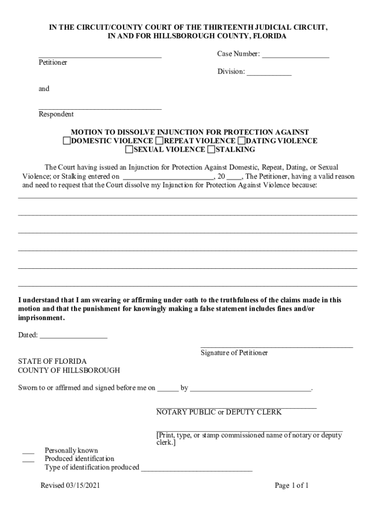 Fillable Online Motion and Order to Dissolve Injunction for Protection. Motion and Order to ...