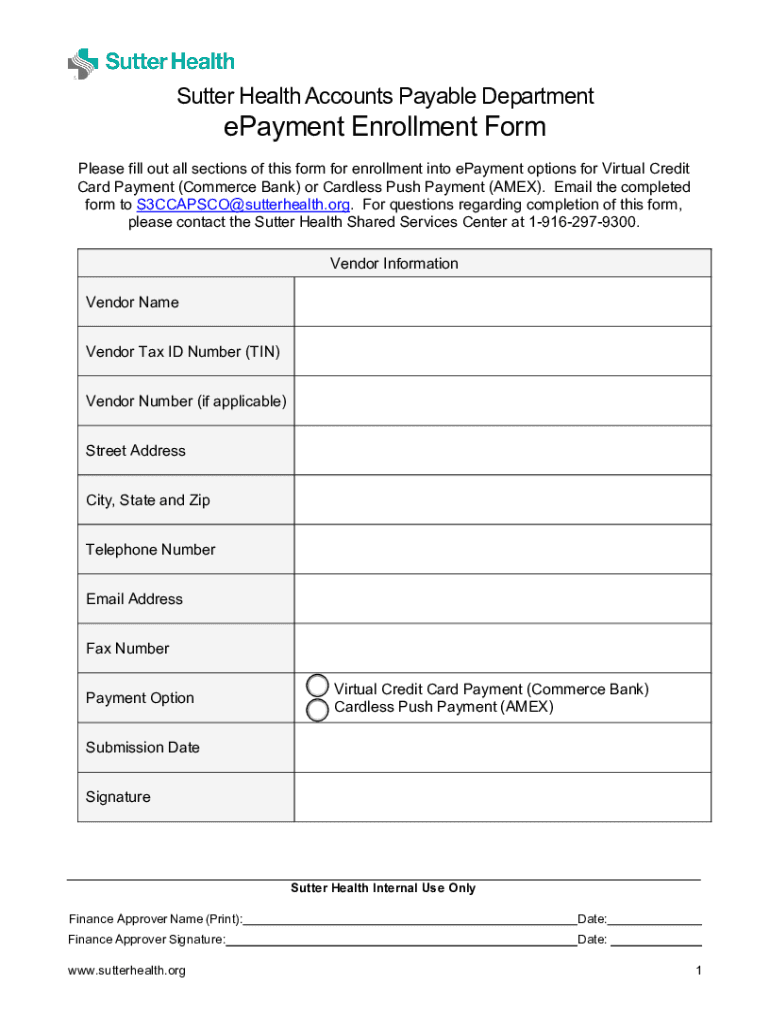 Fillable Online Sutter Health Accounts Payable Department ePayment ...
