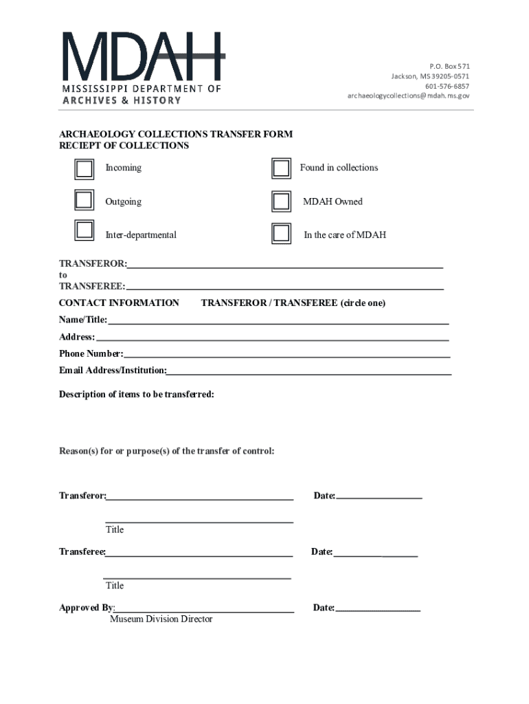 Fillable Online ARCHAEOLOGY COLLECTIONS TRANSFER FORM RECIEPT OF ... Fax Email Print - pdfFiller