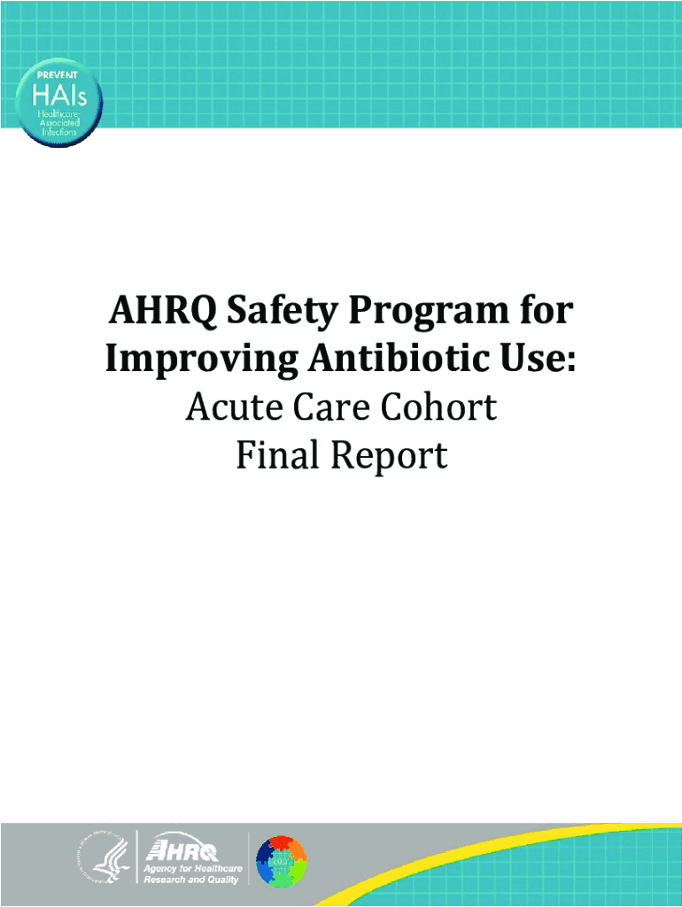 Fillable Online AHRQ Safety Program for Improving Antibiotic Use. Final Report Fax Email Print ...