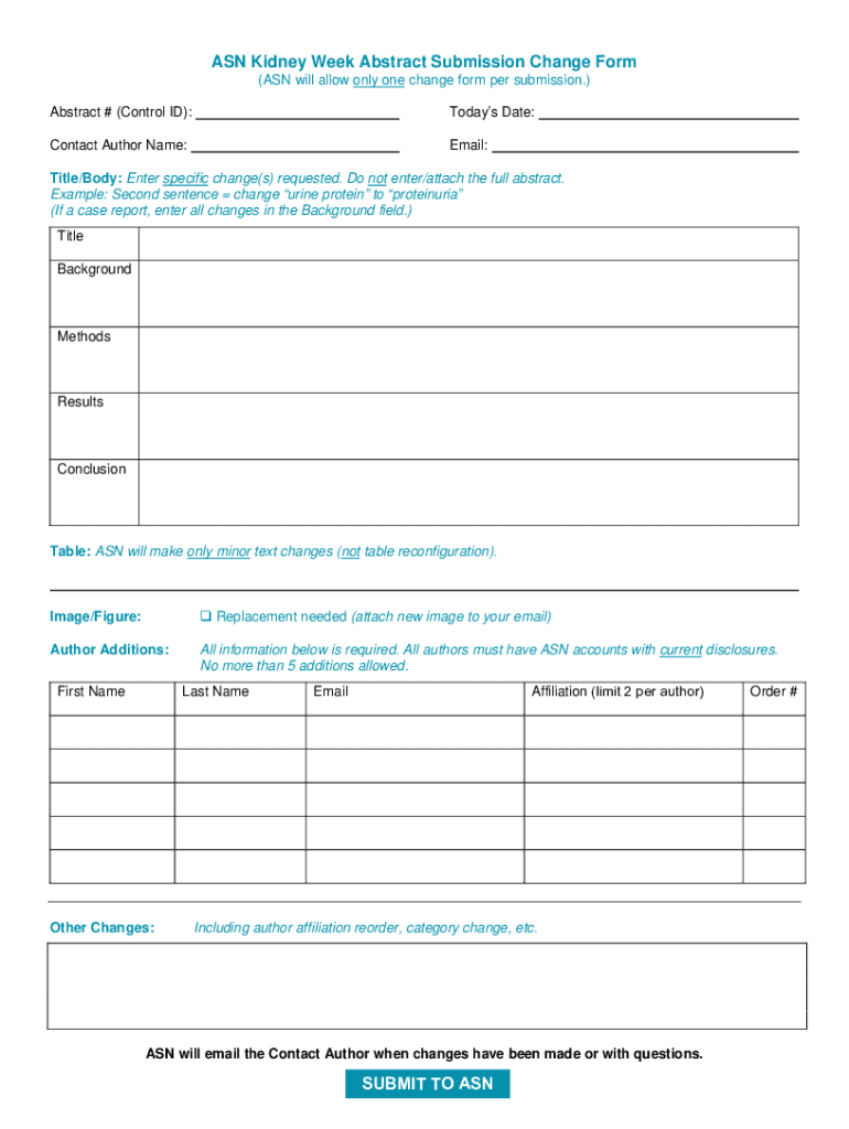 Fillable Online ASN Kidney Week - Abstract Change Form. ASN Kidney Week ...