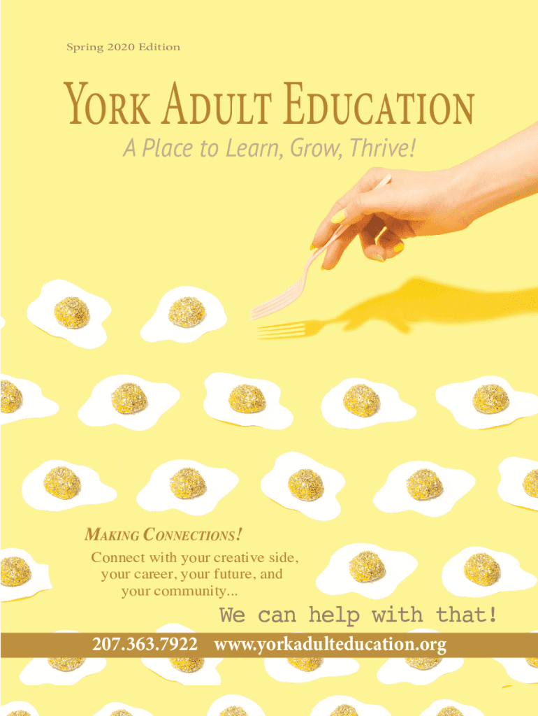 Fillable Online A PLACE TO LEARN, GROW, THRIVE - York Adult Education Fax Email Print - pdfFiller