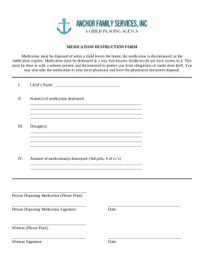 MEDICATION DESTRUCTION Doc Template | pdfFiller