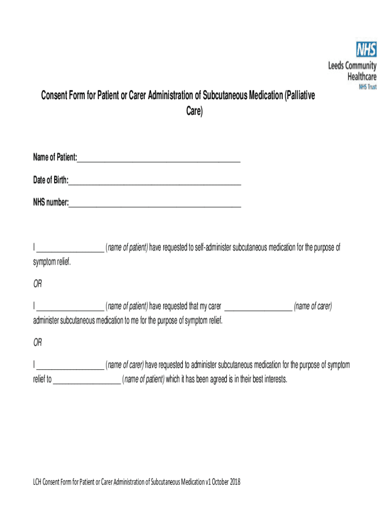 Fillable Online Consent Form for Patient or Carer Administration of ...
