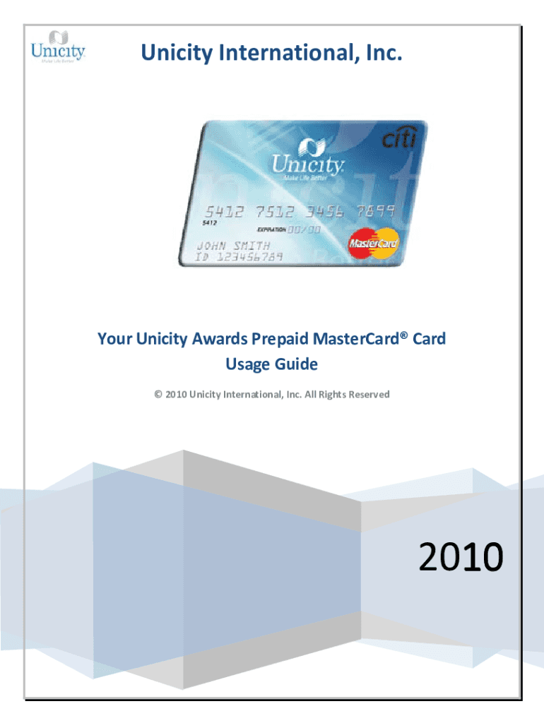 Fillable Online Your Unicity Awards Prepaid MasterCard Card. Usage ...