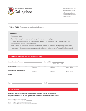 Fillable Online REQUEST FORM Transcript or Collegiate Diploma Fax Email Print - pdfFiller