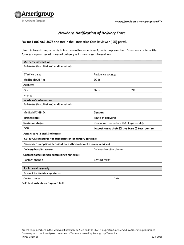 Fillable Online Newborn Notification of Delivery Form - Amerigroup Fax ...