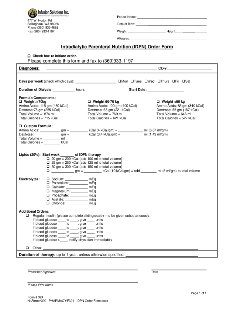 Fillable Online Intradialytic Parenteral Nutrition (IDPN) Order Form ...