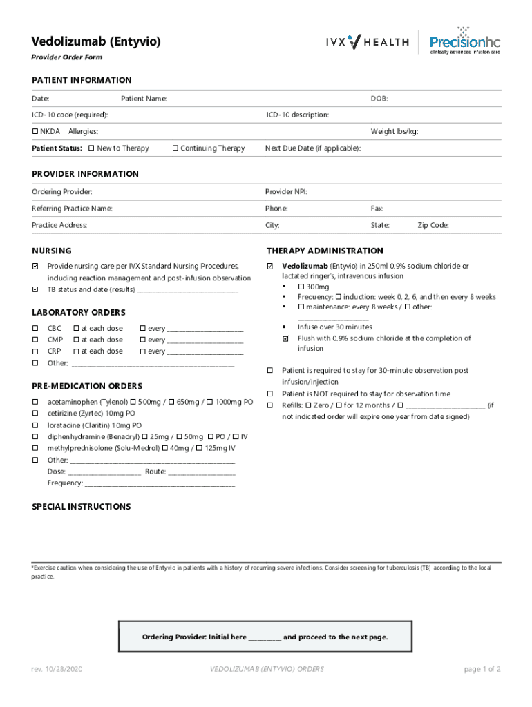 Fillable Online ENTYVIO(vedolizumab)Referral Order Form Fax 888.615 Fax ...