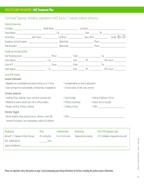 Fillable Online Confirmed Diagnosis: hereditary angioedema (HAE) due ...