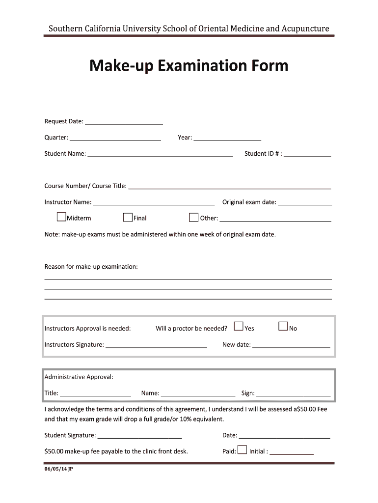 Fillable Online scusoma Make-up Examination Form 2014 - SCUSOMA ...