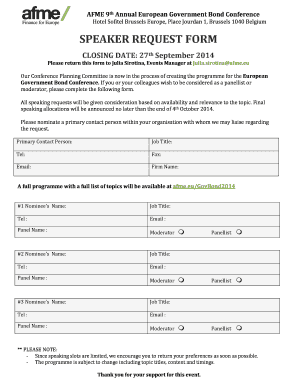 Fillable Online SPEAKER REQUEST FORM CLOSING DATE: 27th ... - AFME Fax Email Print - pdfFiller