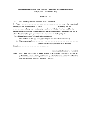 Fillable Online Application to withdraw land from the Land Titles Act ...