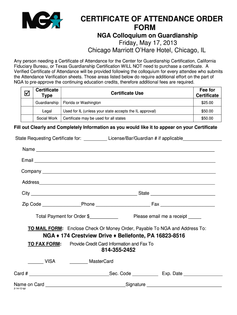 Fillable Online guardianship CERTIFICATE OF ATTENDANCE ORDER FORM Fax Email Print - pdfFiller