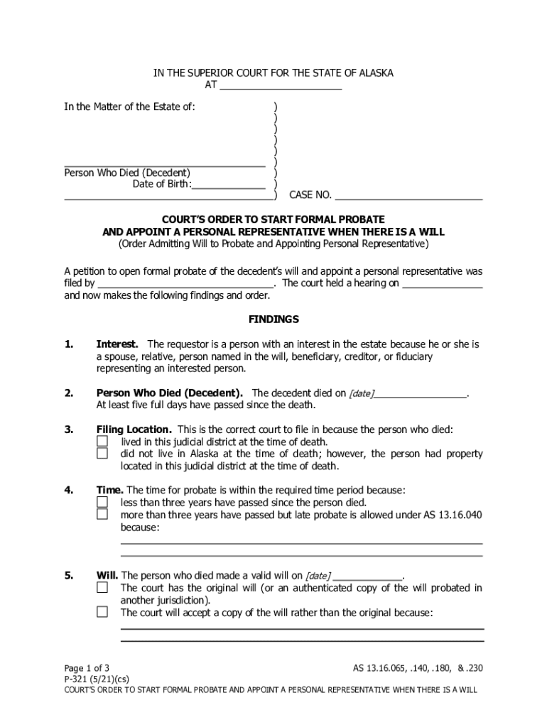Fillable Online courts alaska P-321 Order Starting Formal Probate and ...