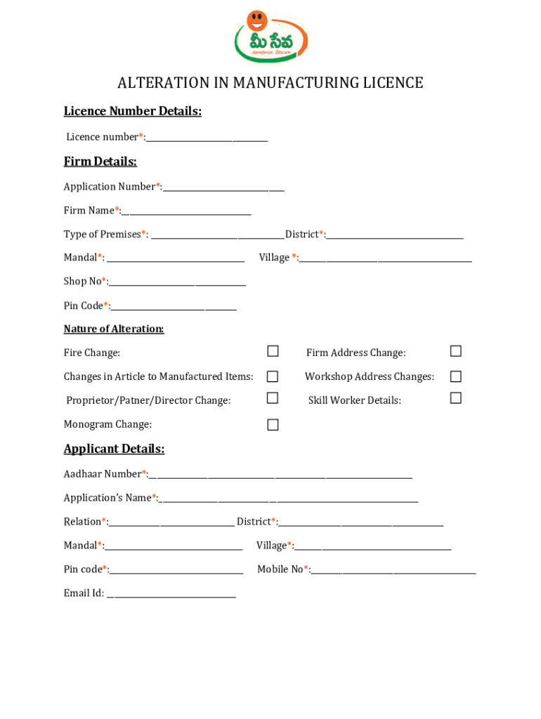 Fillable Online ALTERATION IN MANUFACTURING LICENCE - Meeseva Fax Email ...