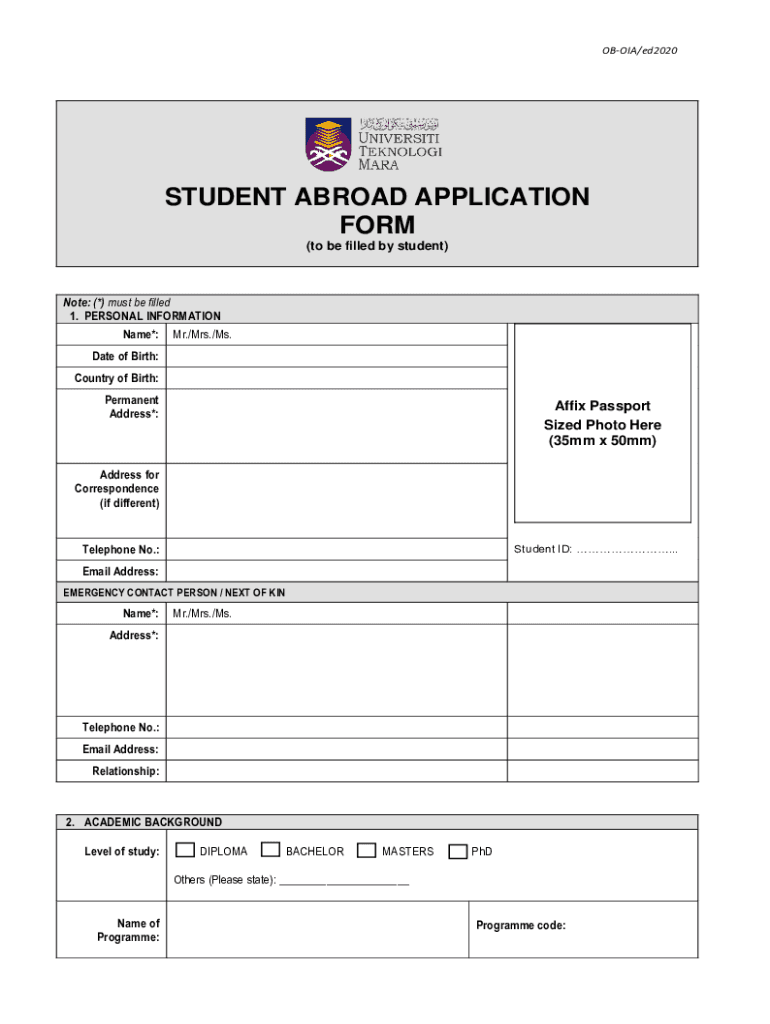 Fillable Online STUDENT ABROAD APPLICATION FORM - Universiti Teknologi ...