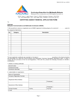 Fillable Online CERTIFYING AGENCY APPLICATION FORM - mcmc.gov.my Fax Email Print - pdfFiller