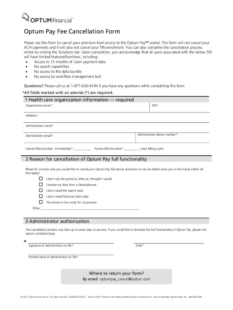 Fillable Online Optum Pay Fee Cancellation FormOptum Pay Streamlines the Health Care Payment ...