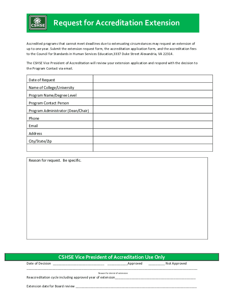 Fillable Online Request for Accreditation Extension - CSHSE Fax Email Print - pdfFiller