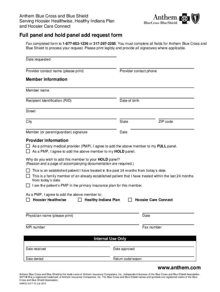 Fillable Online Full panel and hold panel add request form - Anthem Fax ...