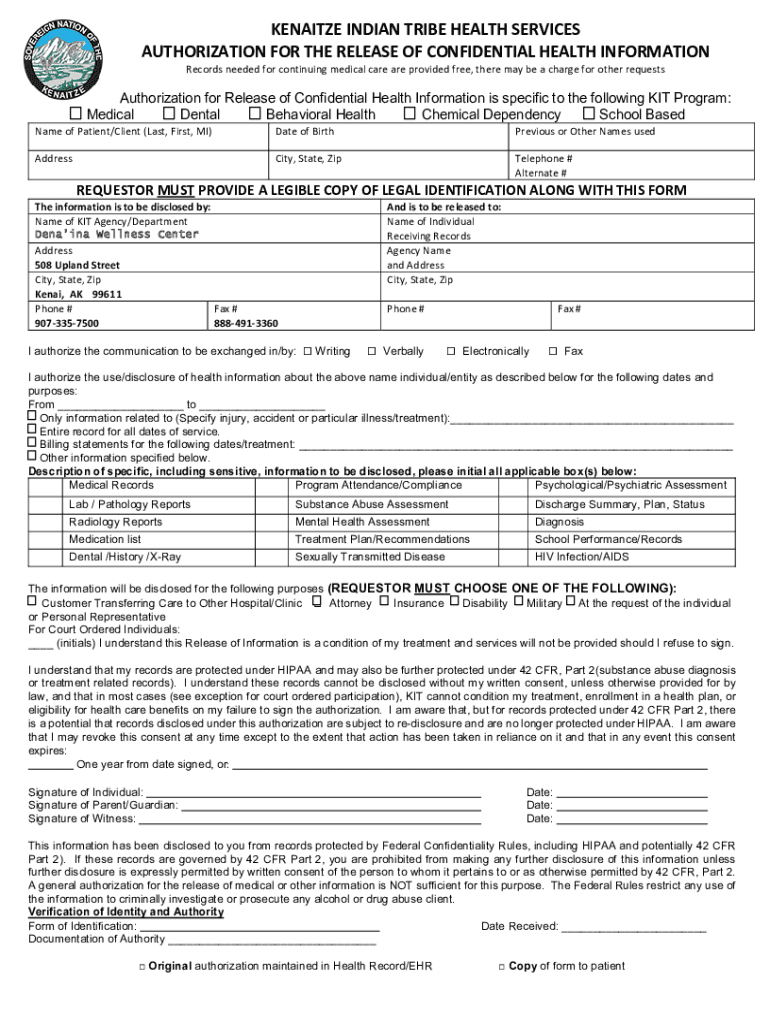 Fillable Online KENAITZE INDIAN TRIBE HEALTH SERVICES AUTHORIZATION FOR ...