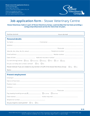Fillable Online Job application form - Stowe Veterinary Centre Fax ...