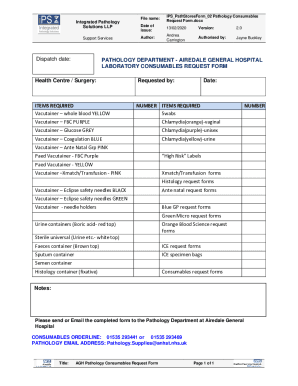Fillable Online AGH Pathology Consumables Request Form Fax Email Print - pdfFiller