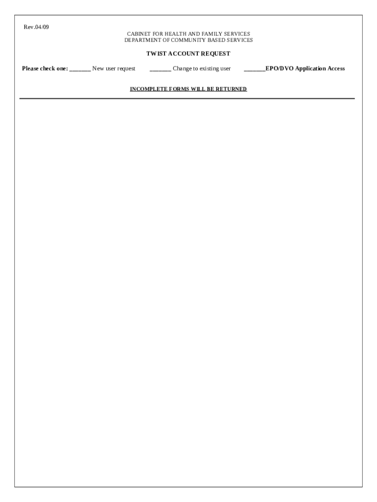 TWIST Account Request for EPO-DVO - Kentucky - manuals sp chfs ky Doc ...
