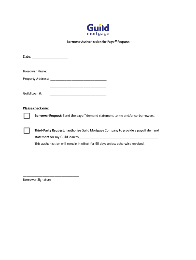 Fillable Online Borrower Authorization for Payoff Request - Guild ...
