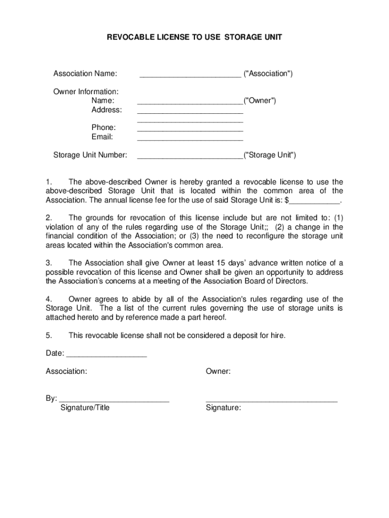Fillable Online REVOCABLE LICENSE TO USE STORAGE UNIT Fax Email Print ...