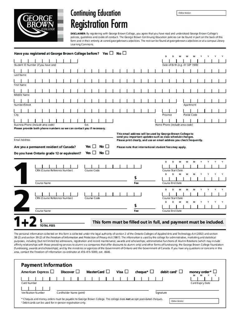 Fillable Online Continuing Education at George Brown College Registration Form Fax Email Print ...