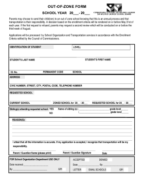 Fillable Online OUT-OF-ZONE FORM Fax Email Print - pdfFiller
